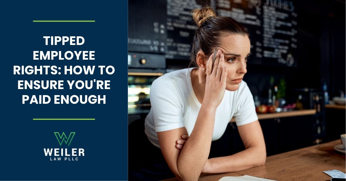 Tipped Employee Rights: How to Ensure You're Paid Enough